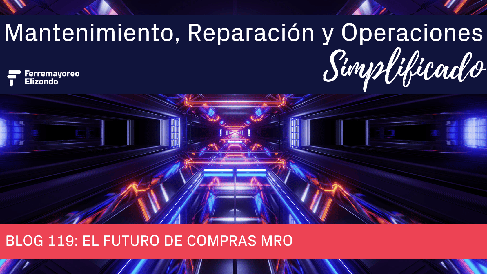El Futuro de las Compras MRO Ferretería